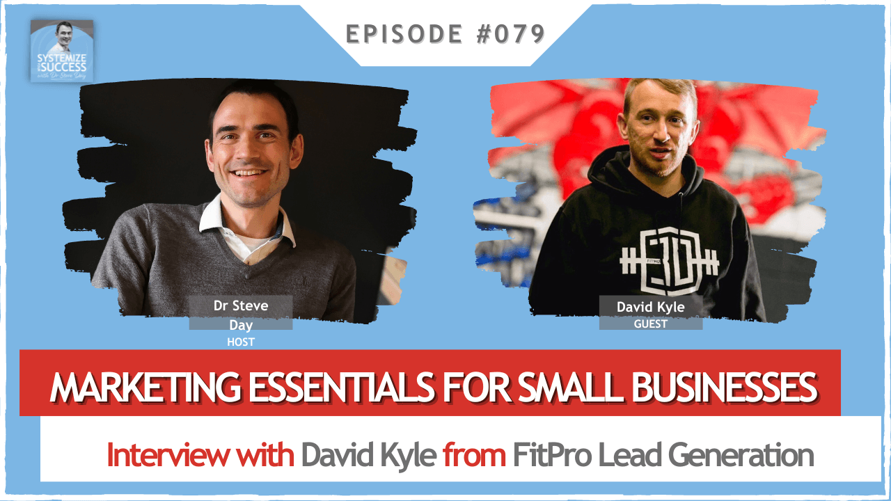 Marketing Essentials for Small Businesses with David Kyle