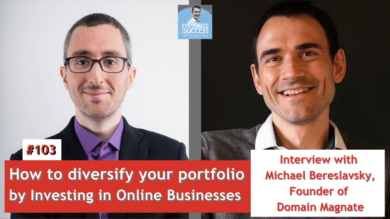 Investing in Online Businesses: Insights from Michael Bereslavsky