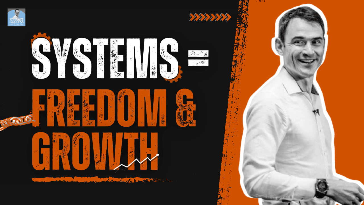 Achieve Time and Financial Freedom by Prioritizing Systems