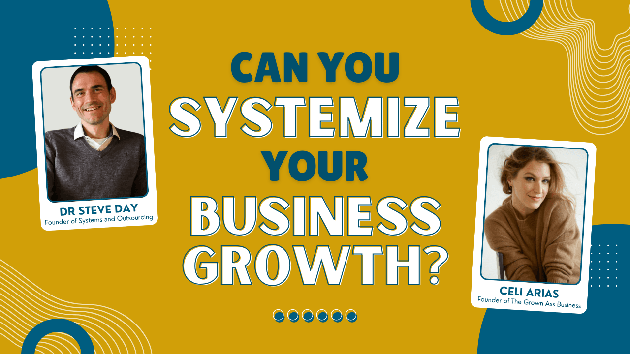 Systemizing Business Growth: Interview with Celi Arias